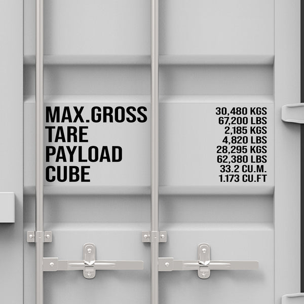Custom Shipping Container MAX GROSS, TARE, PAYLOAD, CUBE Lettering Num ...